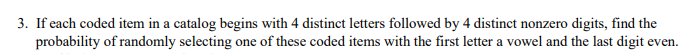 Solved 3. If each coded item in a catalog begins with 4 | Chegg.com