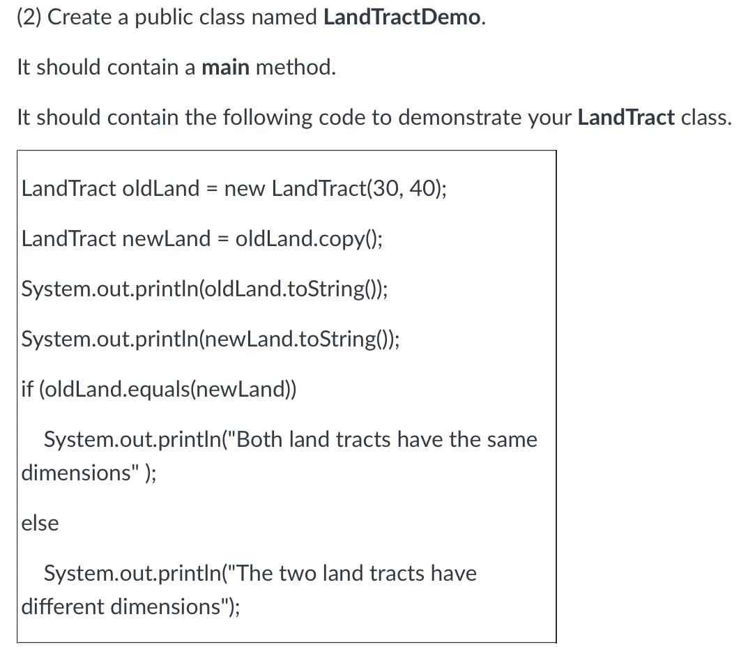 Solved Unlimited tries Write a public class named LandTract | Chegg.com