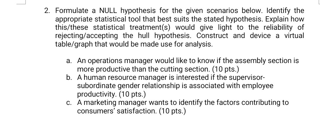 Solved Formulate a NULL hypothesis for the given scenarios | Chegg.com
