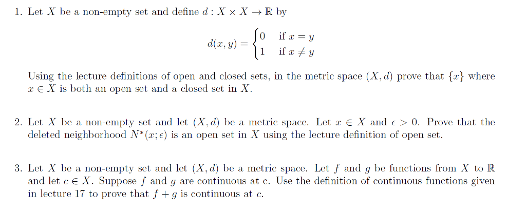 Solved I. Let X be a non-empty set and define d : X × X → R | Chegg.com