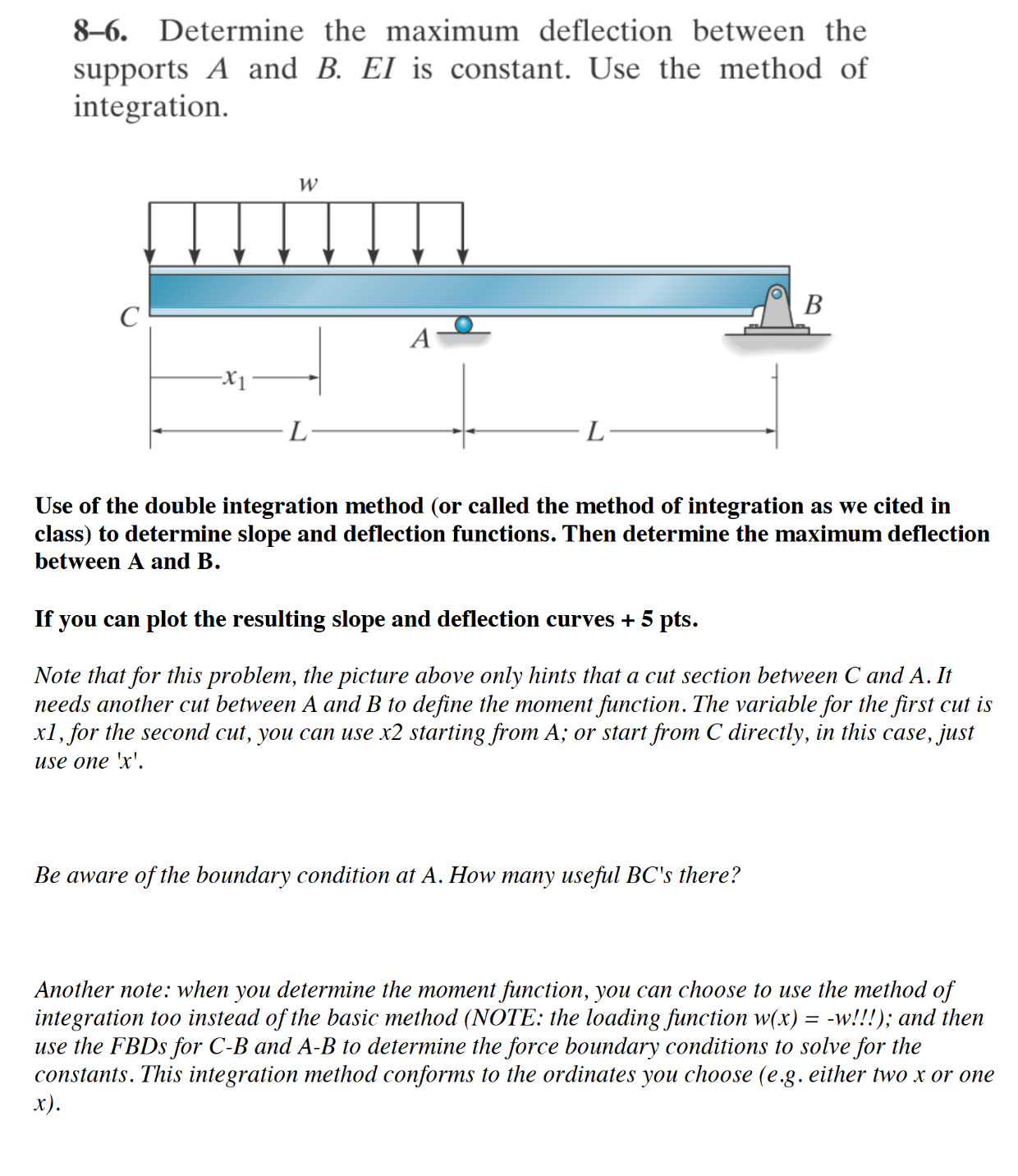 8-6. ﻿Determine the maximum deflection between the | Chegg.com