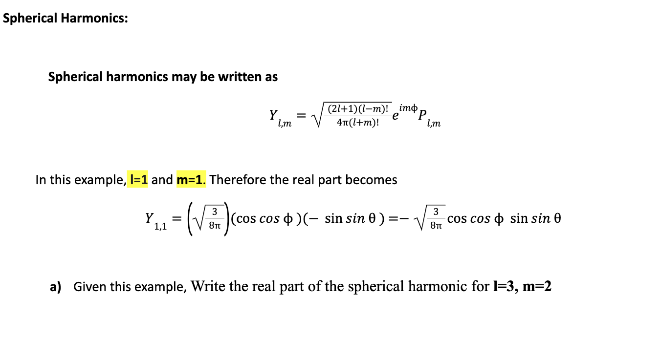 Solved Spherical Harmonics: Spherical harmonics may be | Chegg.com