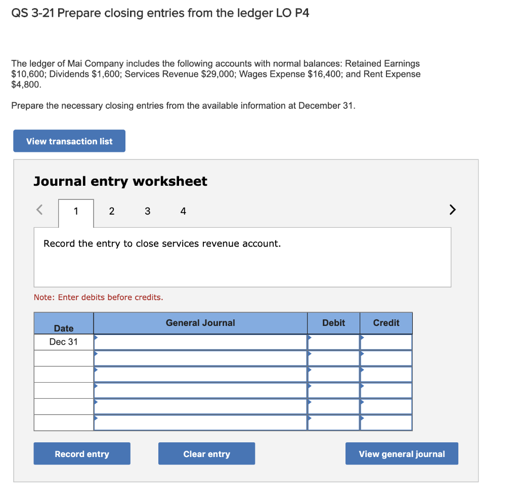 Solved QS 3-21 Prepare closing entries from the ledger LO P4 | Chegg.com