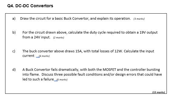 Solved Q4. DC-DC Convertors a) Draw the circuit for a basic | Chegg.com