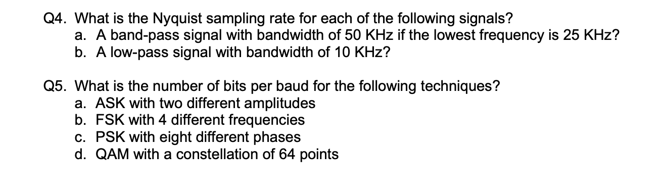 Solved Q4. What is the Nyquist sampling rate for each of the | Chegg.com