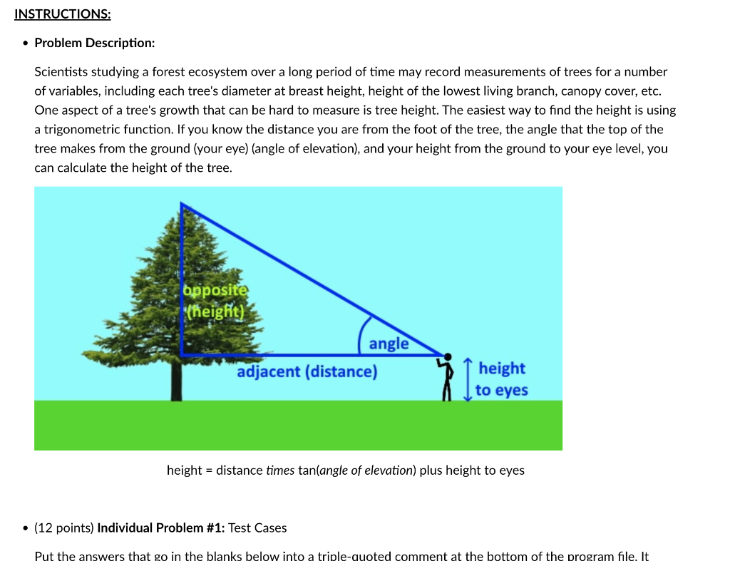 Solved - Problem Description: Scientists studying a forest | Chegg.com