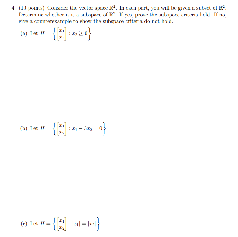 Solved 4. (10 points) Consider the vector space R2. In each | Chegg.com