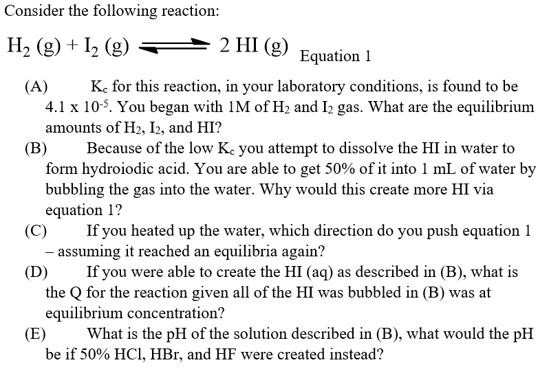 Solved Consider the following reaction: H2 (g) + 12 (g) = 2 | Chegg.com