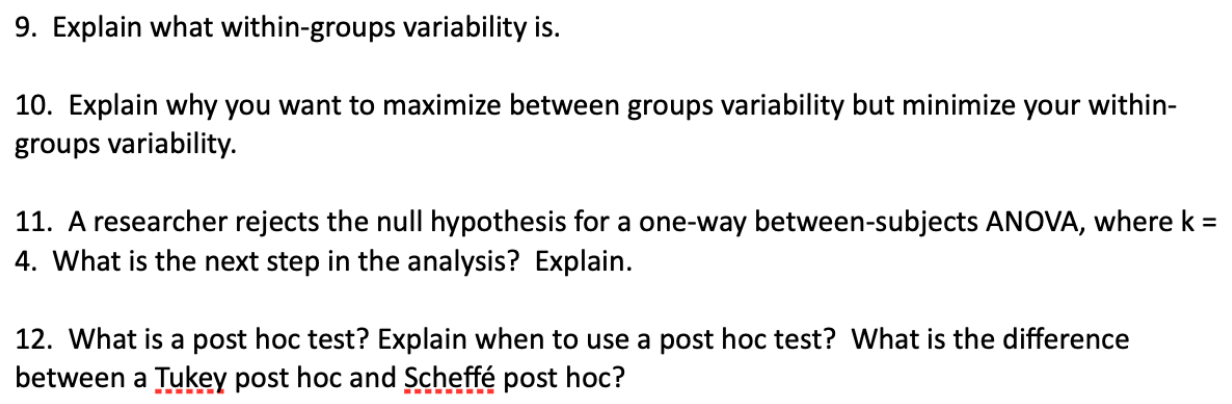 Solved 9. Explain what within-groups variability is. 10. | Chegg.com