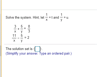 Solved Solve the system. Hint, lett and u 11 5 The solution | Chegg.com