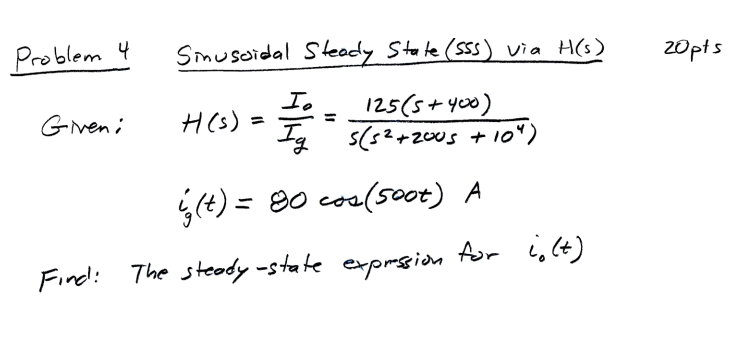 Solved Problem 4 20 pts Sinusoidal Steady State (sss) via | Chegg.com