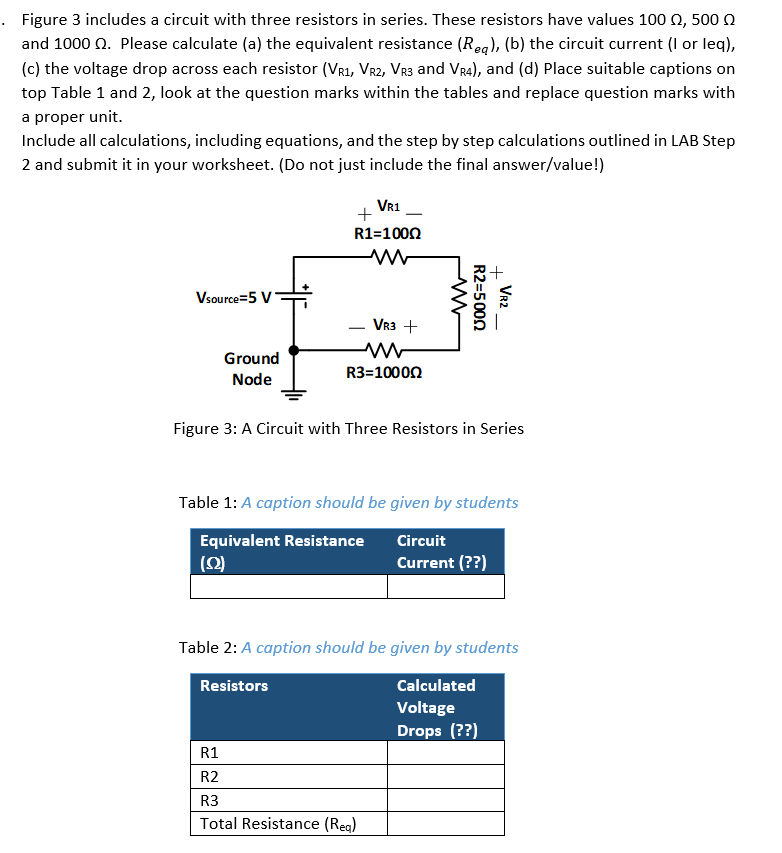 Solved · Figure 3 includes a circuit with three resistors in | Chegg.com