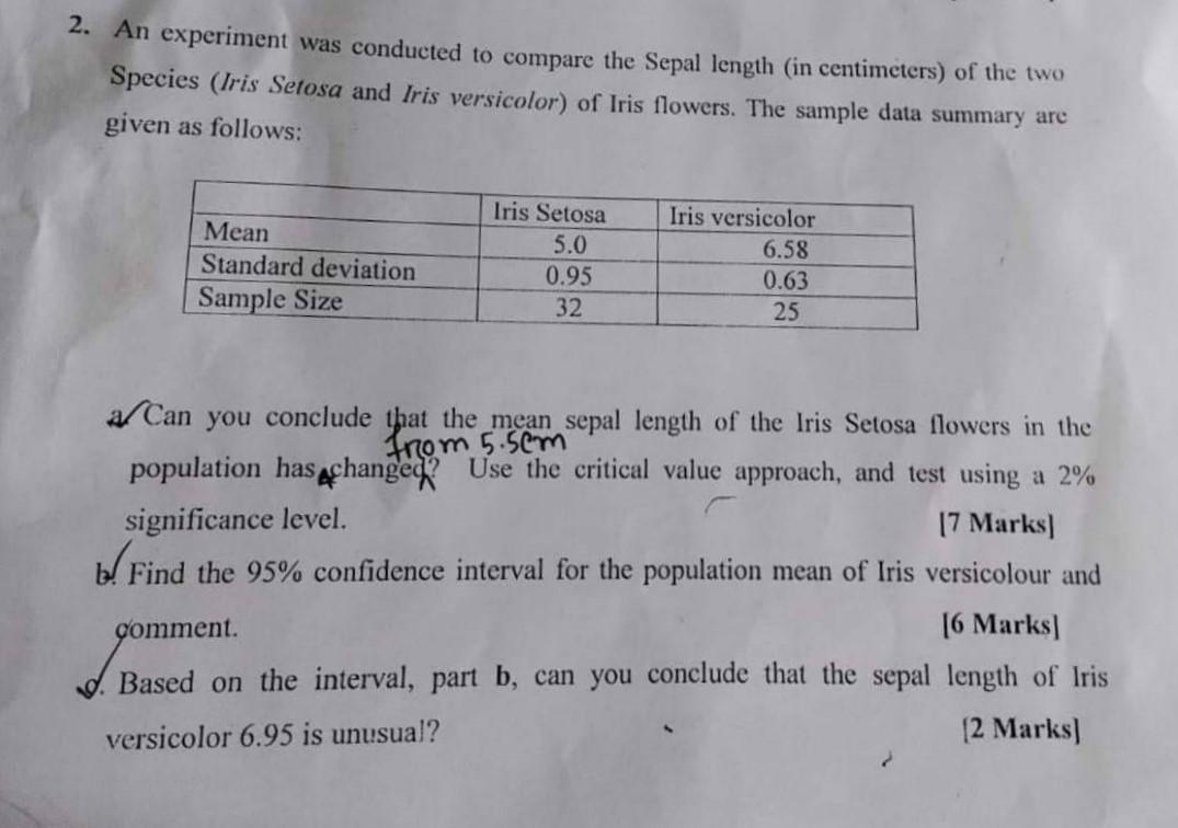 Solved 2. An experiment was conducted to compare the Sepal | Chegg.com