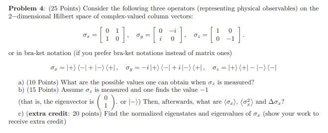 Solved Problem 4: (25 Points) Consider the following three | Chegg.com