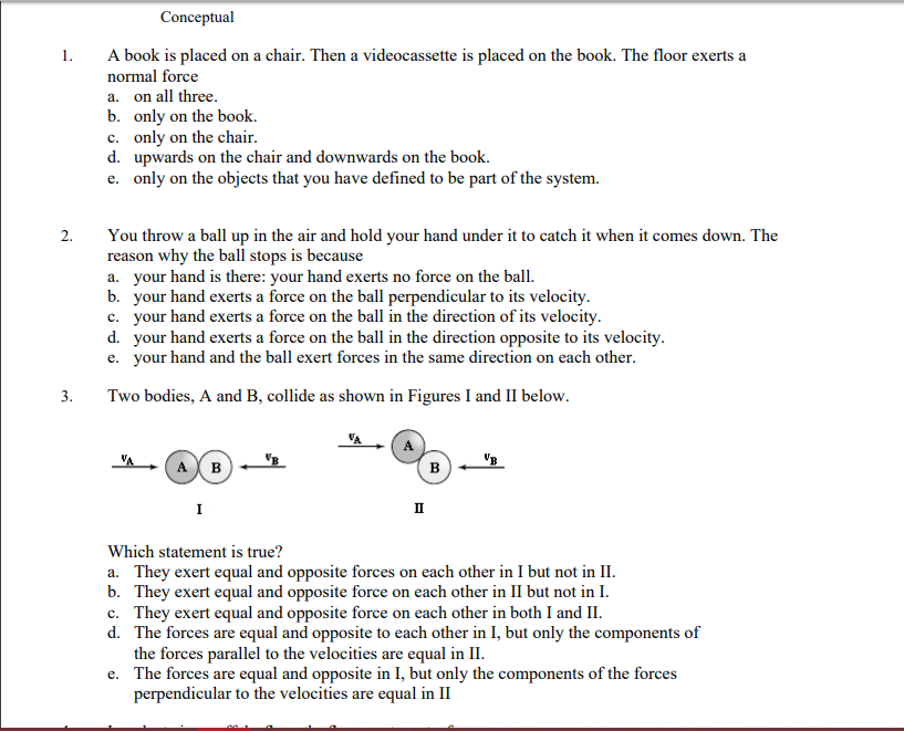 Solved Conceptual 1.A book is placed on a chair. Then a | Chegg.com