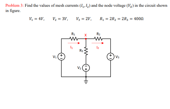 Solved Problem 3: Find the values of mesh currents (I1,I2) | Chegg.com