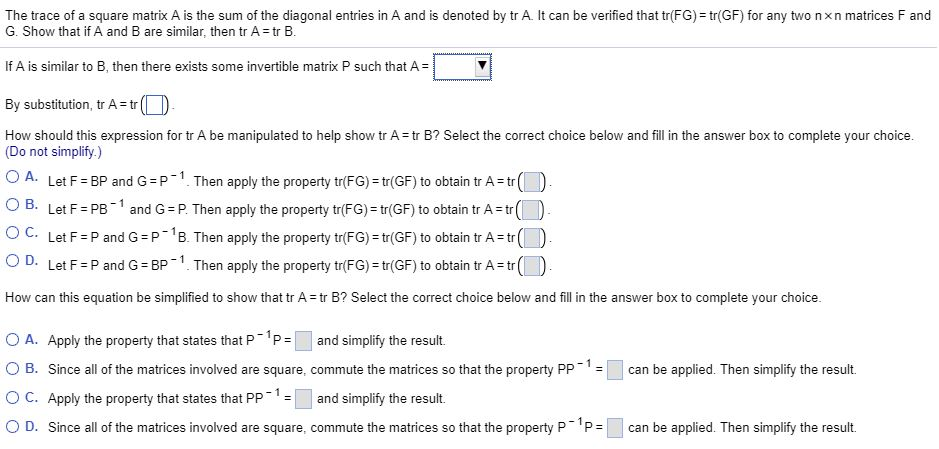 Solved The trace of a square matrix A is the sum of the | Chegg.com