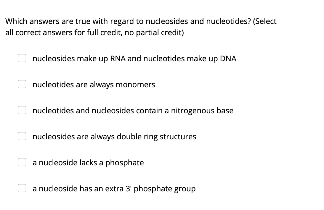 Solved Which answers are true with regard to nucleosides and | Chegg.com