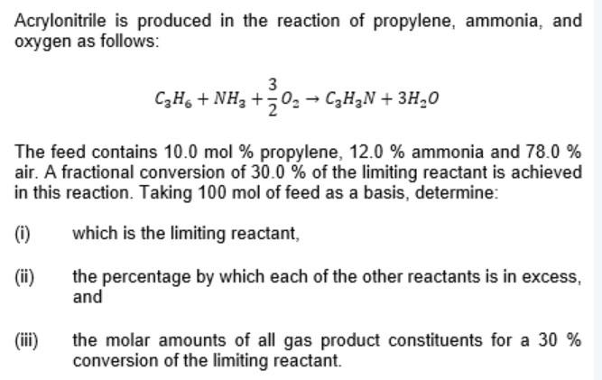 Solved Acrylonitrile is produced in the reaction of | Chegg.com