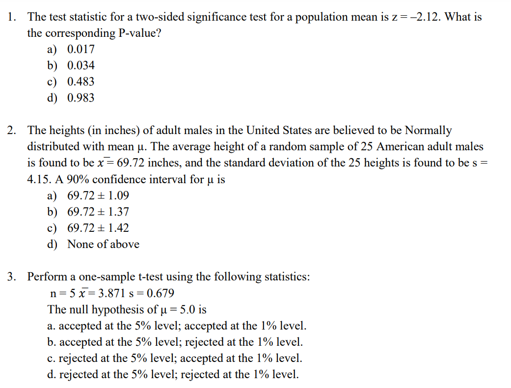 Solved 1. The test statistic for a two-sided significance | Chegg.com