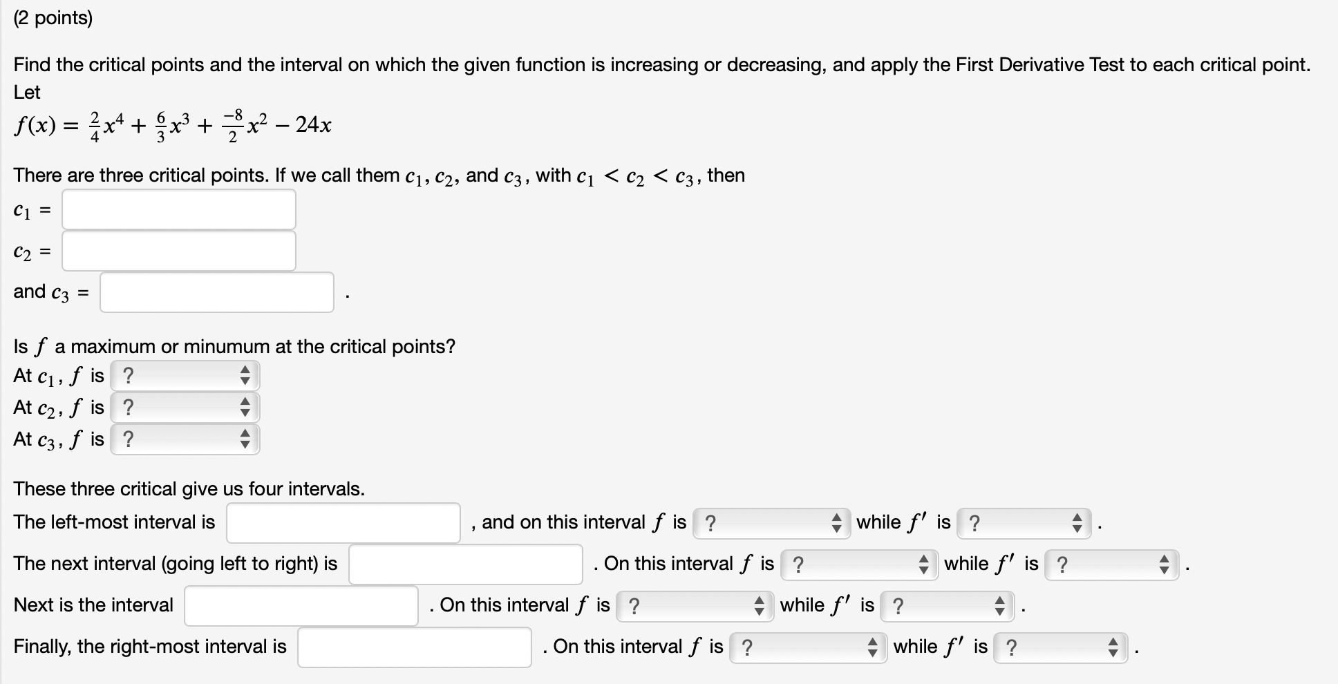 Solved Find the critical points and the interval on which | Chegg.com