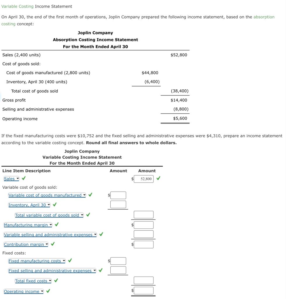 Solved Variable Costing Income Statement On April 30, the | Chegg.com
