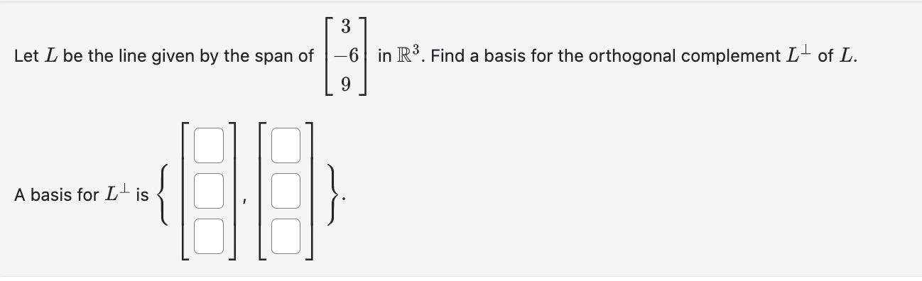 Solved Find two linearly independent vectors perpendicular | Chegg.com