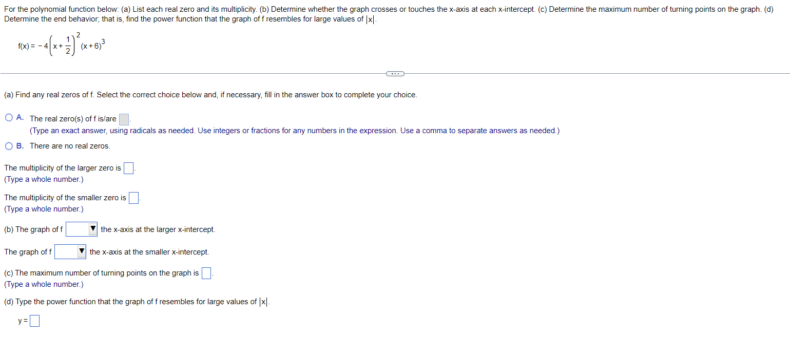 Determine the end behavior, that is, find the power | Chegg.com