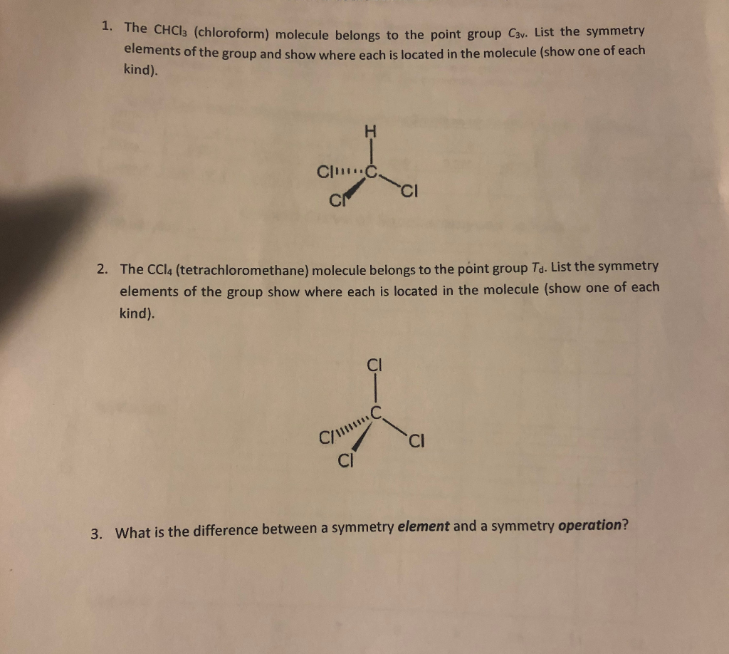 Solved 1. The CHCl3 (chloroform) molecule be Cl3 | Chegg.com