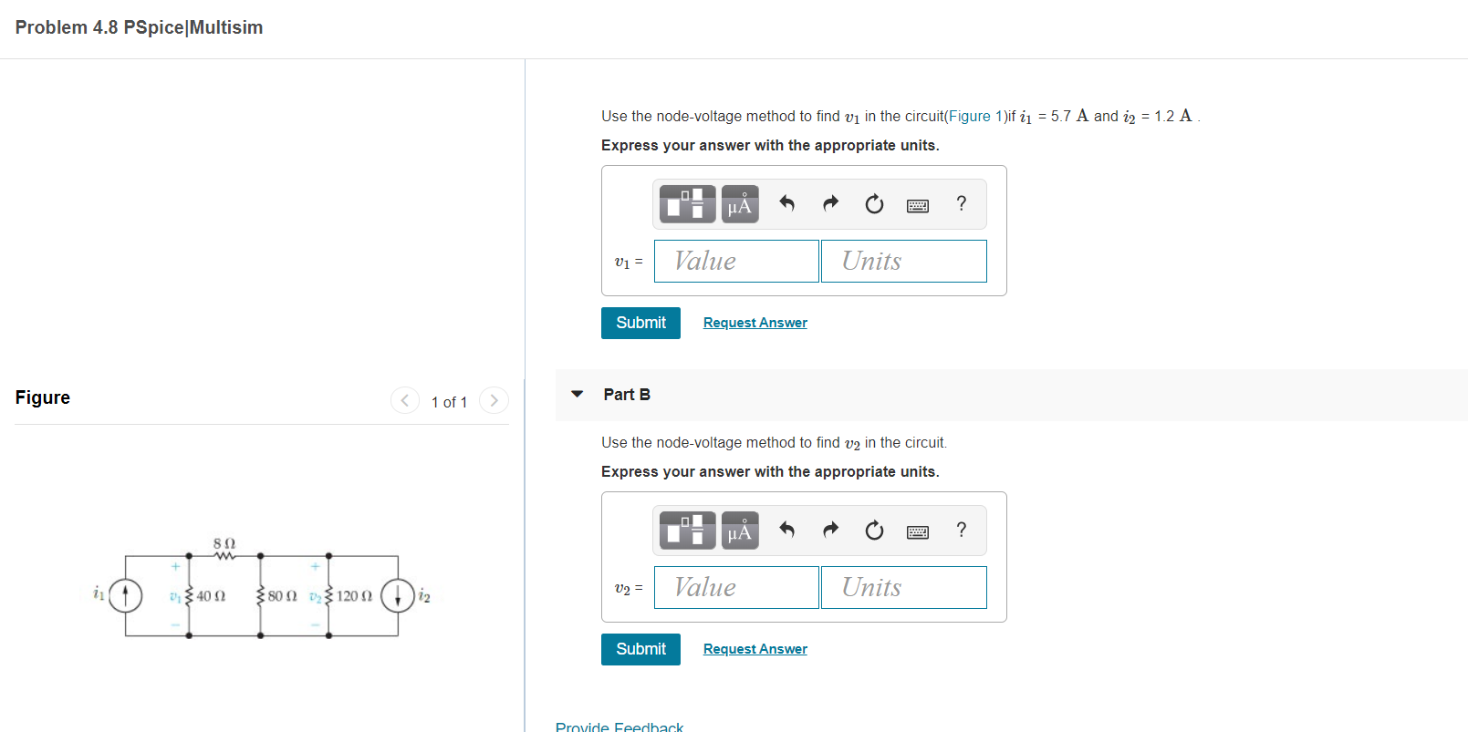 Solved Problem 4.8 PSpice Multisim Use the node-voltage | Chegg.com