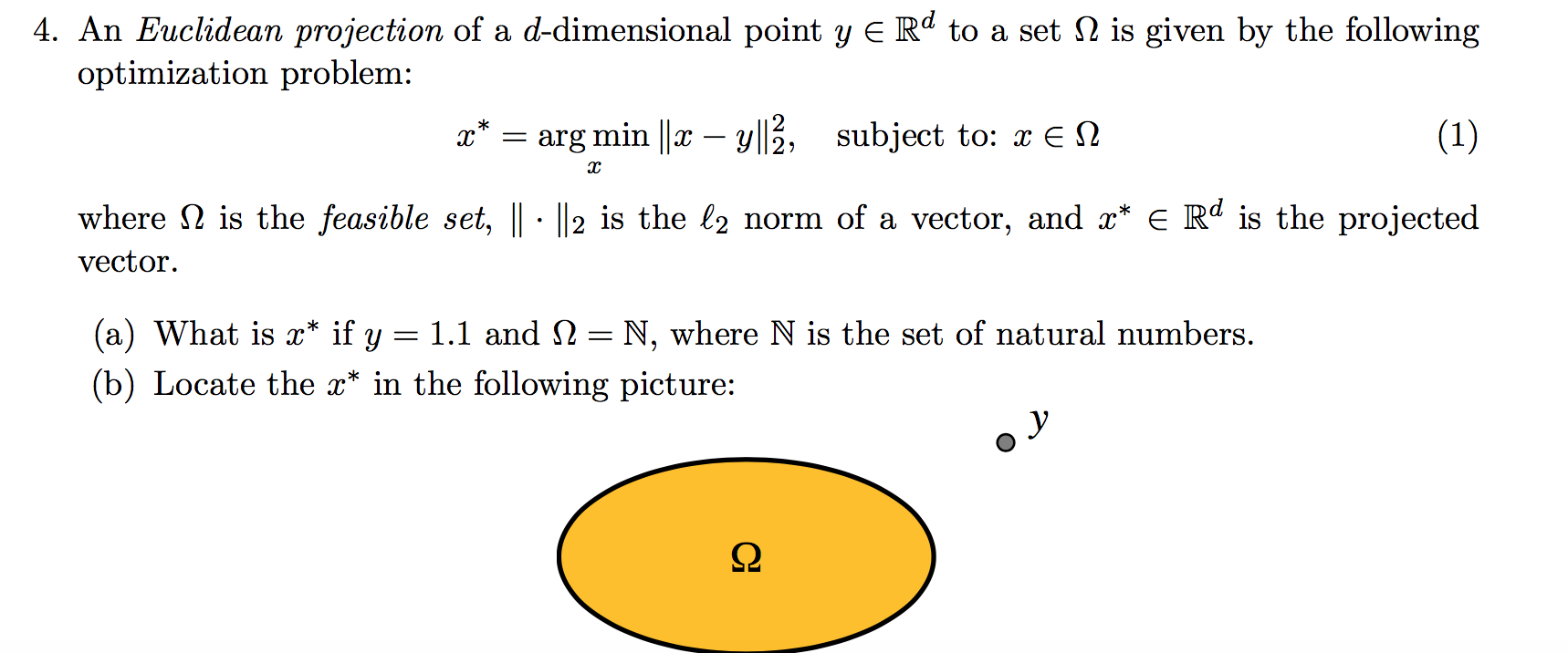 Solved 4.. An Euclidean projection of a d-dimensional point | Chegg.com