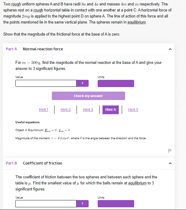Solved Two rough uniform spheres A and B have radii 8a and | Chegg.com