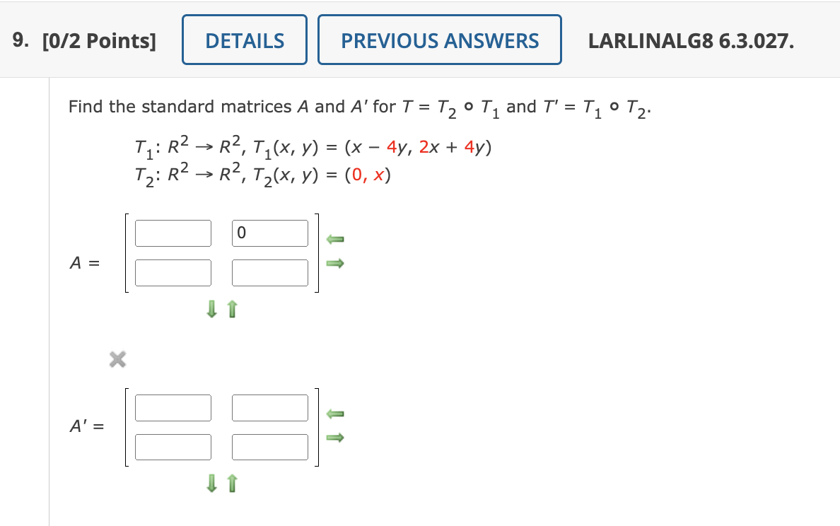 Solved 9. [0/2 Points] LARLINA Find the standard matrices A | Chegg.com