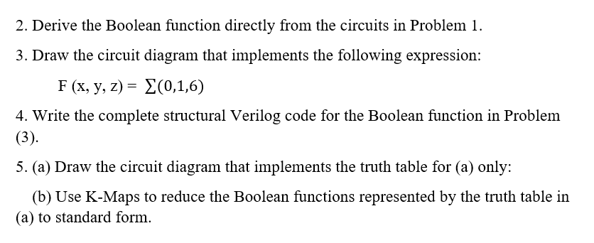 Solved 1. Derive the truth table for the following | Chegg.com