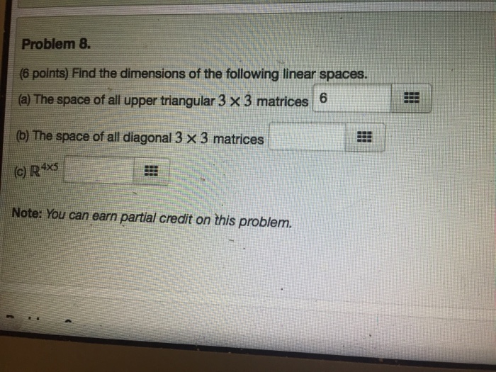 Solved Find the dimensions of the following linear spaces | Chegg.com