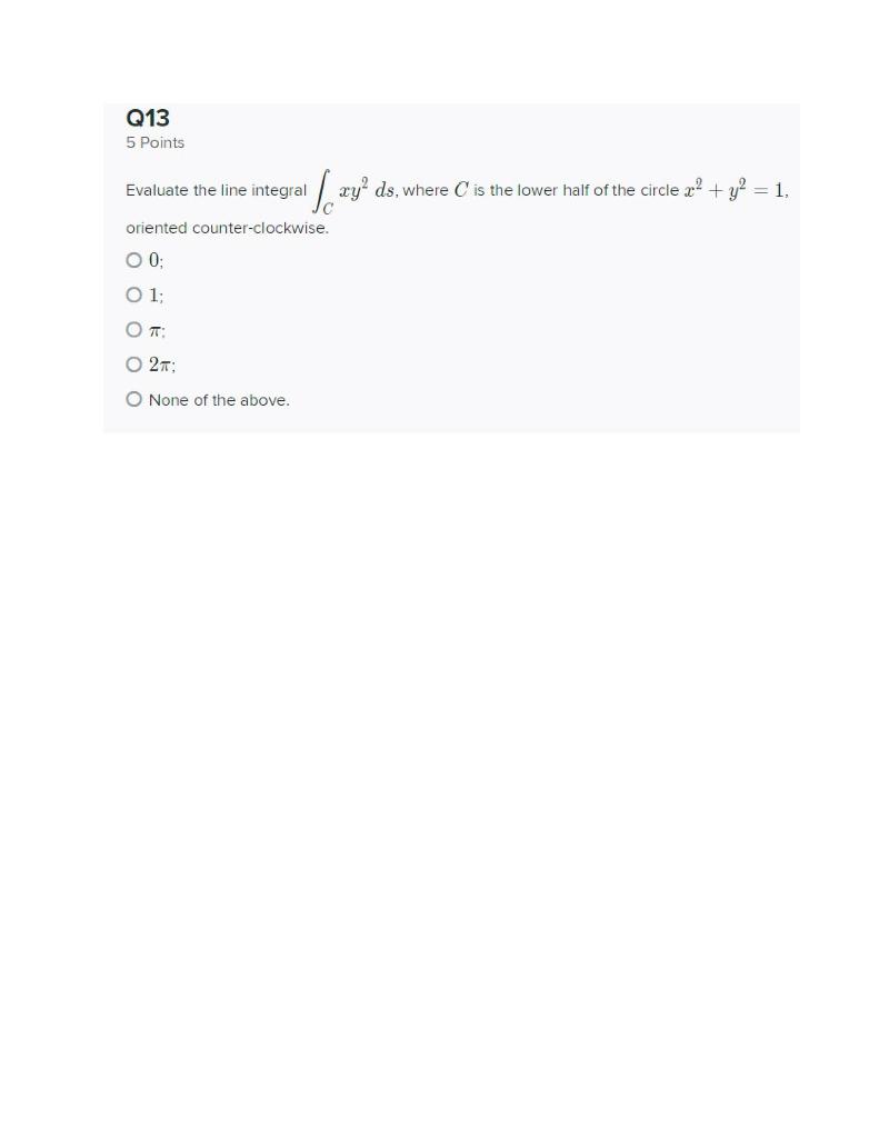 Solved Q13 5 Points Evaluate the line integral Sca xy? ds, | Chegg.com