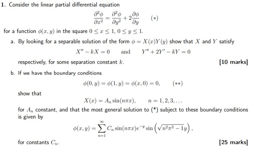 Solved (*) 1. Consider the linear partial differential | Chegg.com