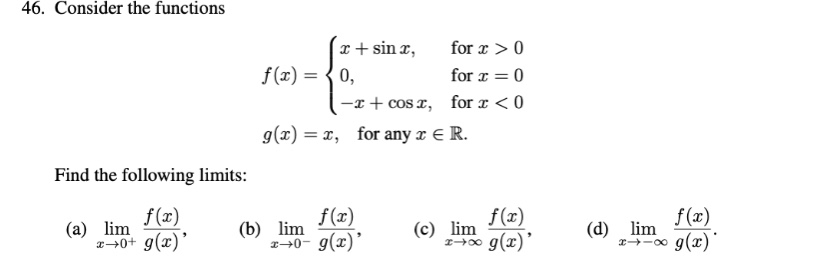 Solved 46. Consider the functions f(x)=⎩⎨⎧x+sinx,0,−x+cosx, | Chegg.com