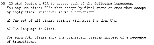 25 [20 pts] Design a PDA to accept each of the | Chegg.com