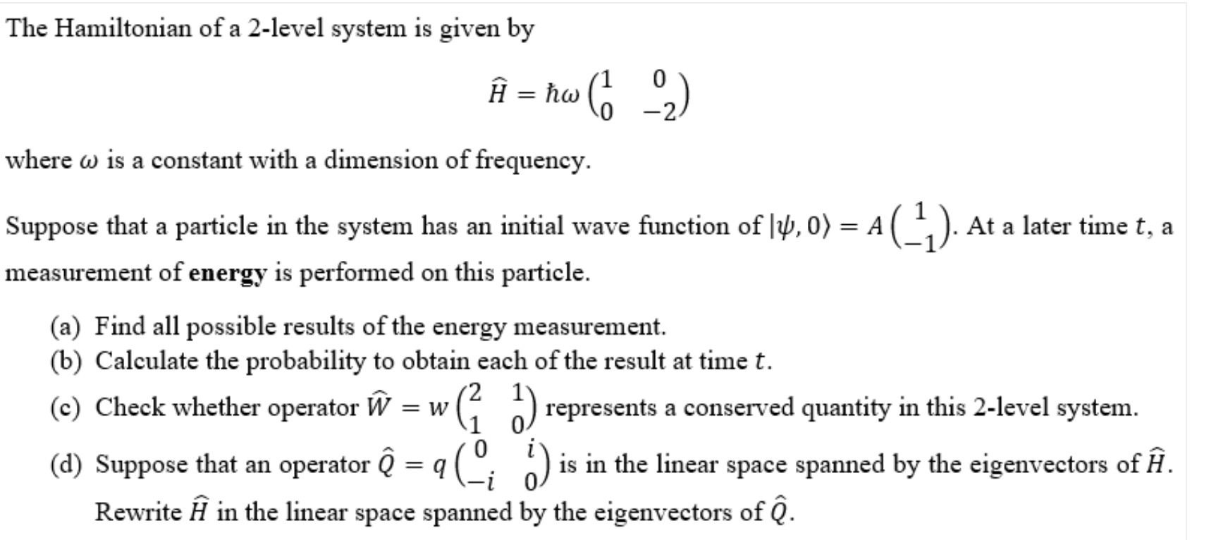 Solved The Hamiltonian of a 2-level system is given by | Chegg.com