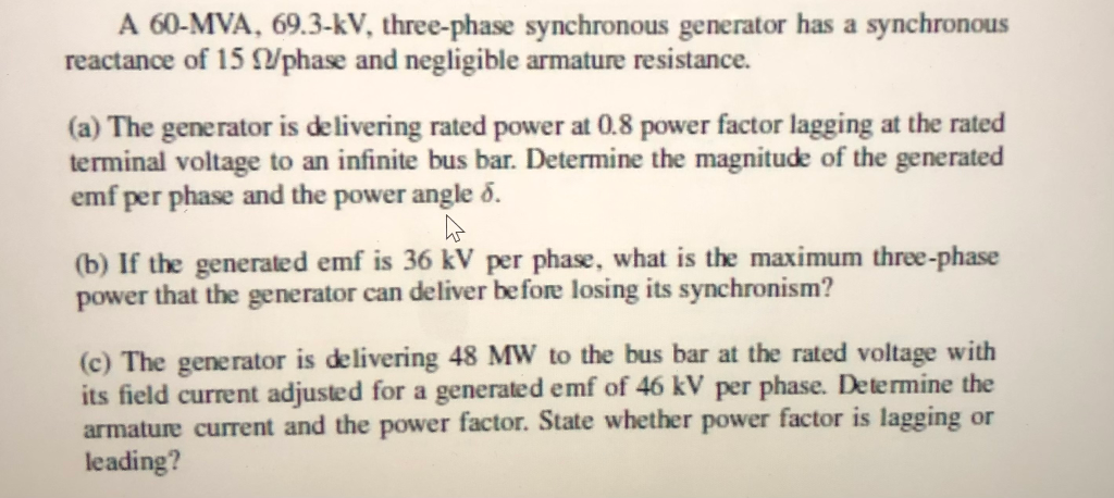 Solved A 60-MVA, 69.3-KV, three-phase synchronous generator | Chegg.com
