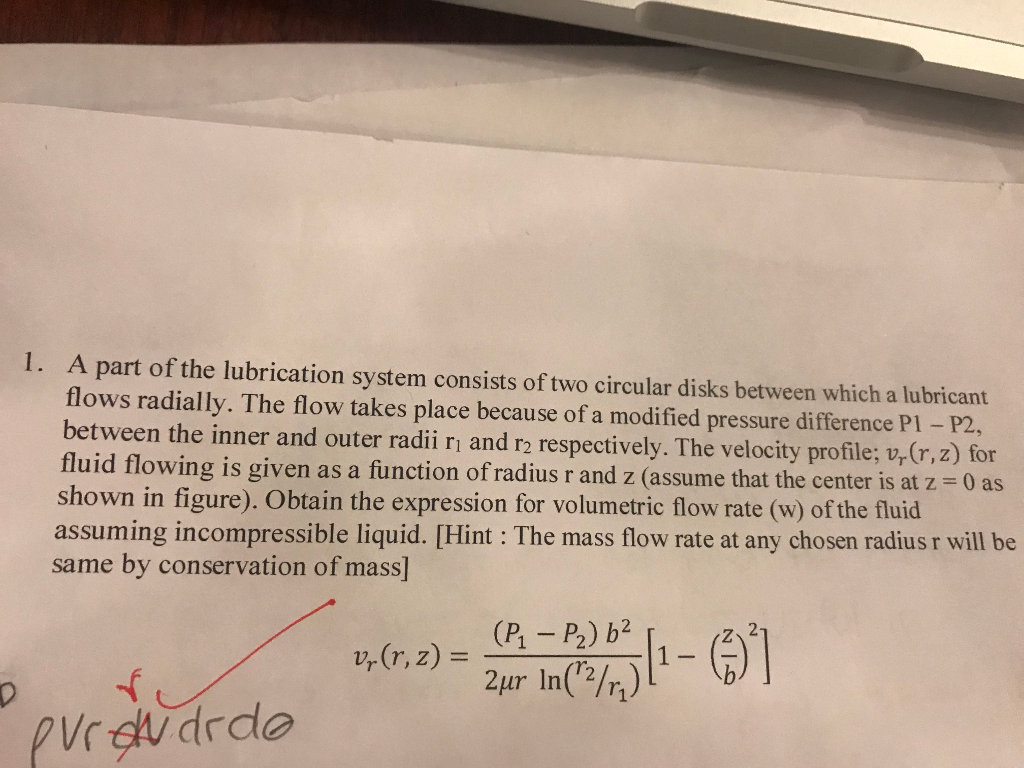 Solved 1. A part of the lubrication system consists of two | Chegg.com