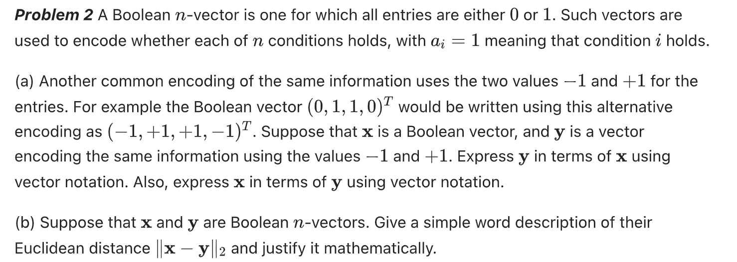 Solved Problem 2 A Boolean n-vector is one for which all | Chegg.com