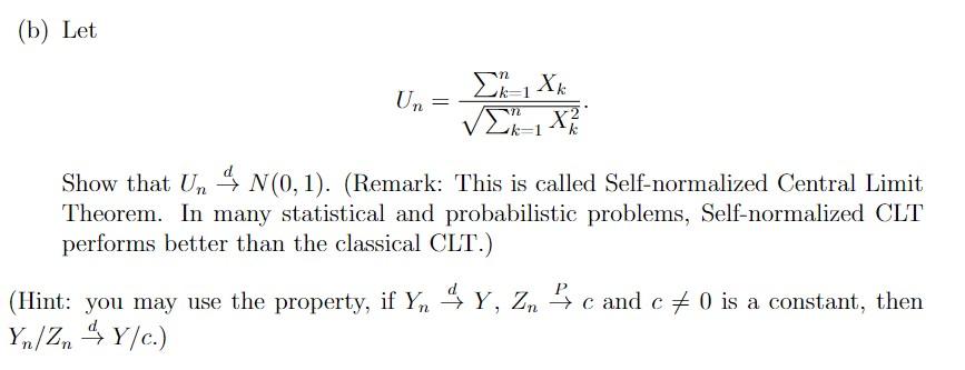 7. Suppose X1,X2,…,Xn, are i.i.d. Unif(-1, 1) random | Chegg.com