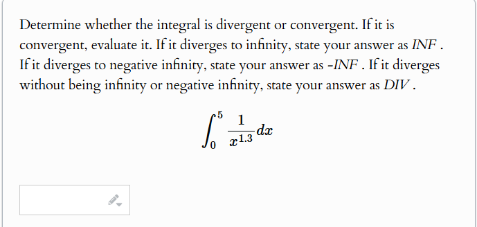 Solved Determine whether the integral is ﻿divergent or | Chegg.com