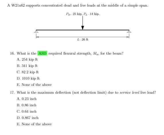 Solved A W21x62 supports concentrated dead and live loads at | Chegg.com