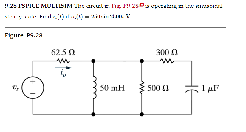 Solved 9.28 PSPICE MULTISIM The circuit in Fig. P9.28 is | Chegg.com