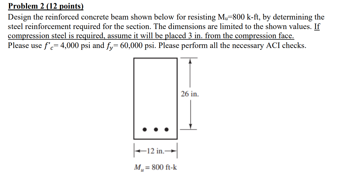 Solved Problem 2 (12 points) Design the reinforced concrete | Chegg.com