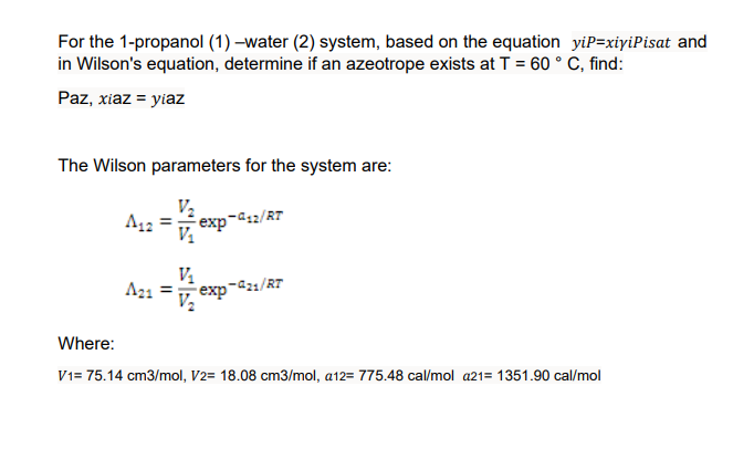 Solved For the 1-propanol (1) -water (2) system, based on | Chegg.com
