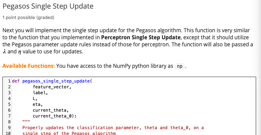The following pseudo-code describes the Pegasos | Chegg.com